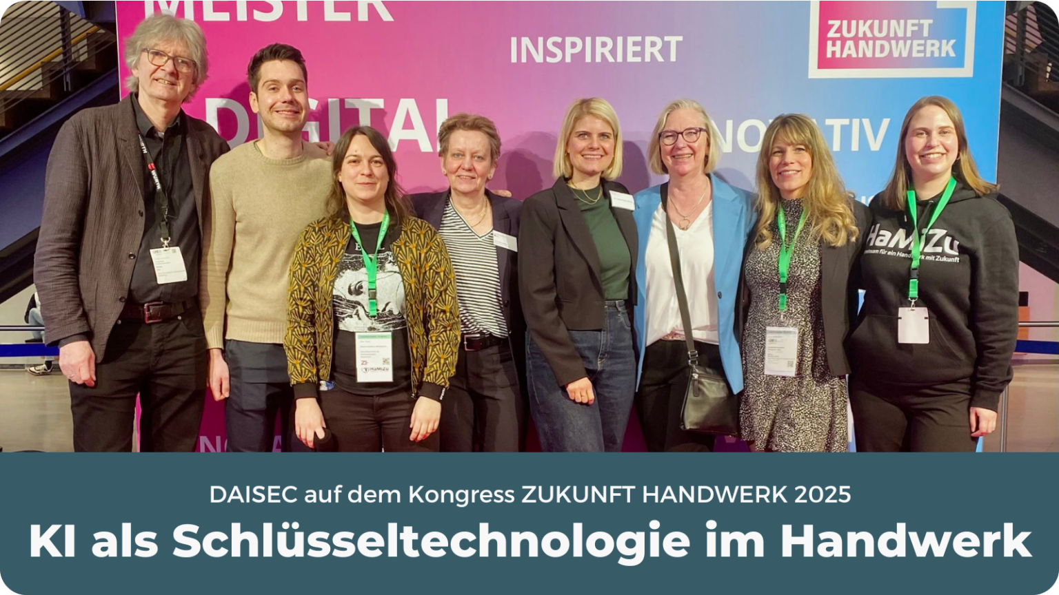 DAISEC auf dem Kongress ZUKUNFT HANDWERK 2025: KI als ...